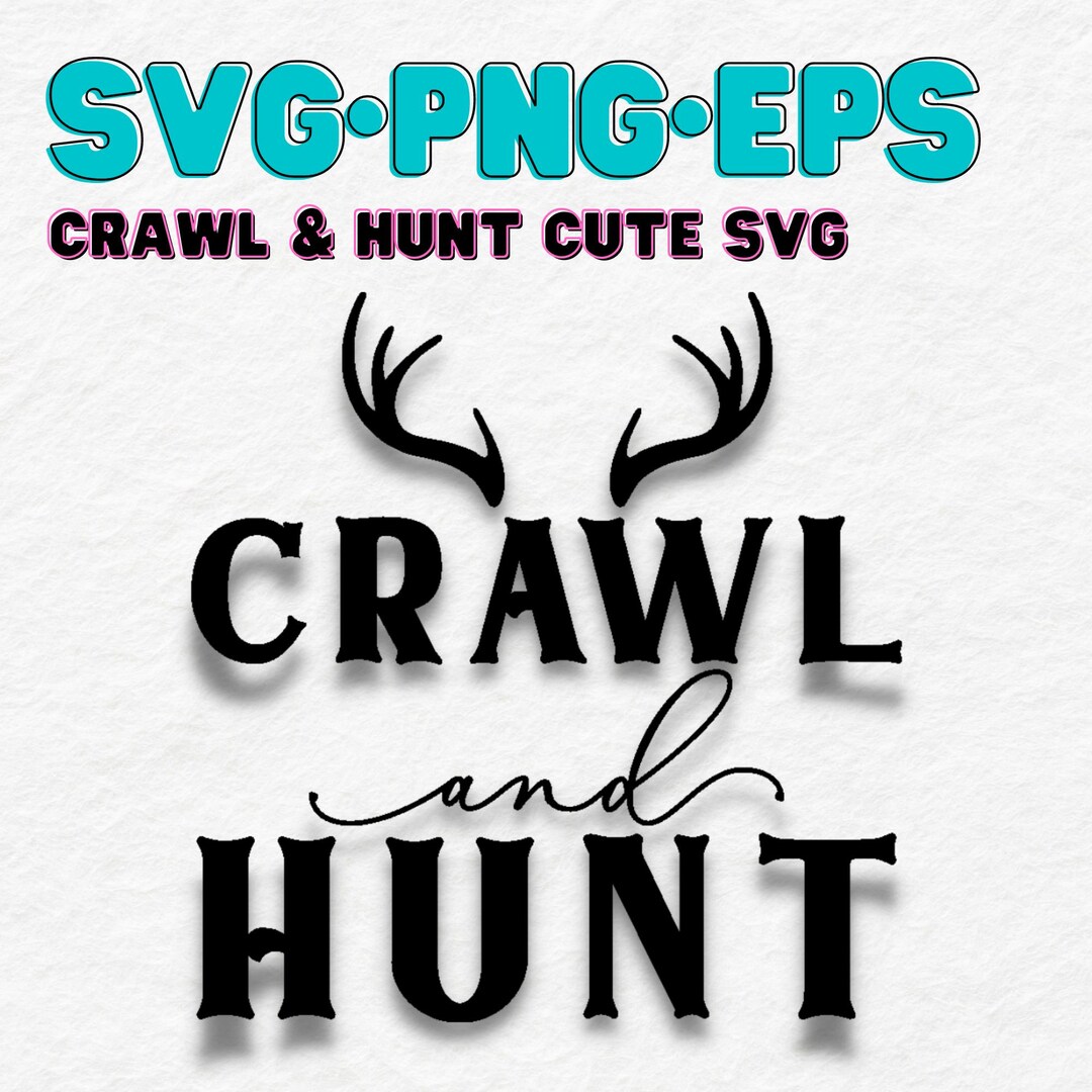 Craw and Hunt Instant Clip Art Hunting Baby Shower Digital Download Svg ...