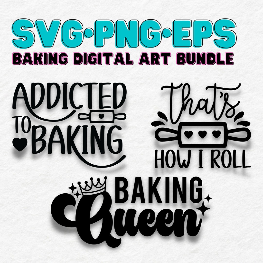 Baking SVG Bundle, Digital Clipart File, Baker Svg, Bakery Svg, Funny ...