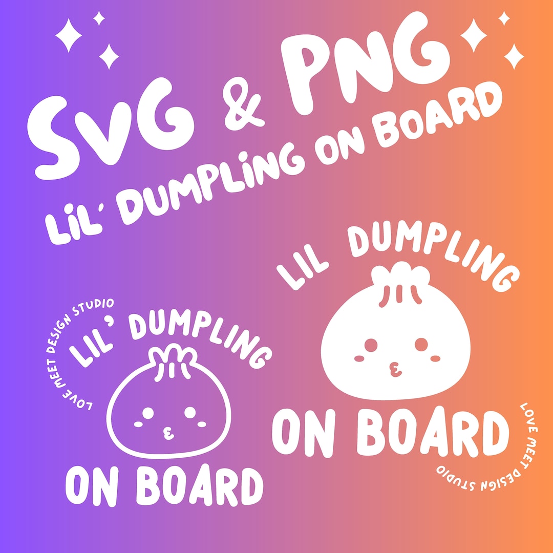 Lil' Dumpling on Board - Baby on Board - Cute Kawaii Dumpling Bao SVG Clipart Digital File ...