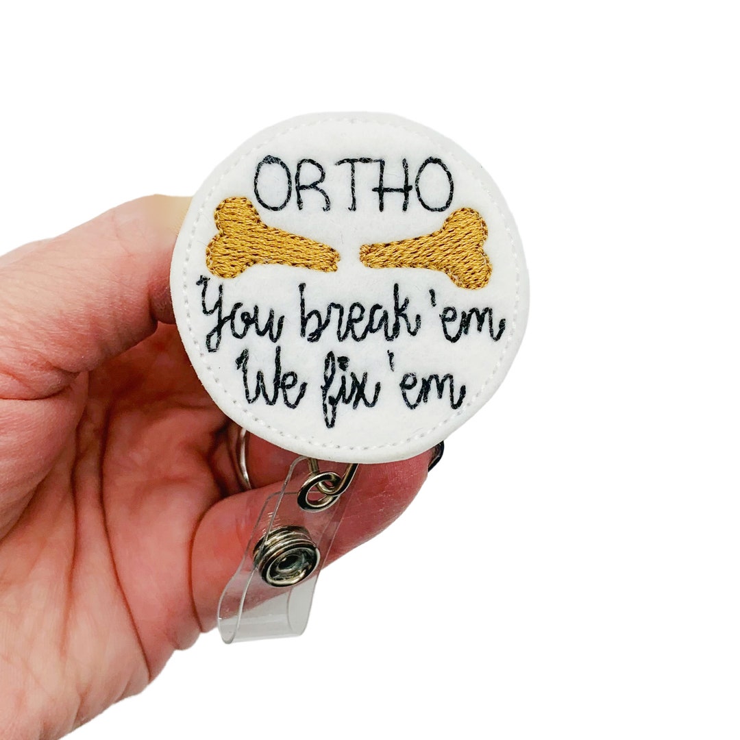 Orthopedic Nurse Badge Reel, Nurse Gift, Ortho Badge Reel, Orthopedic ...