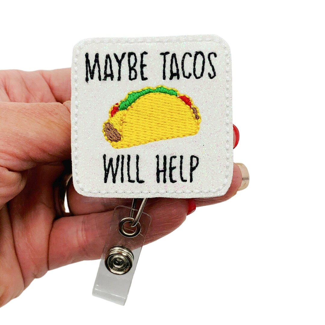 Taco Badge Reel, Cinco De Mayo Gifts, Funny Badge Reel, Fun Badge Reel ...