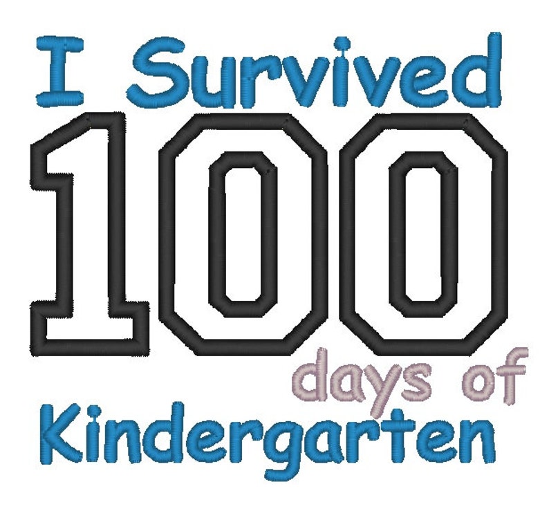 I Survived 100 Days of Kindergarten Applique Embroidery - Etsy