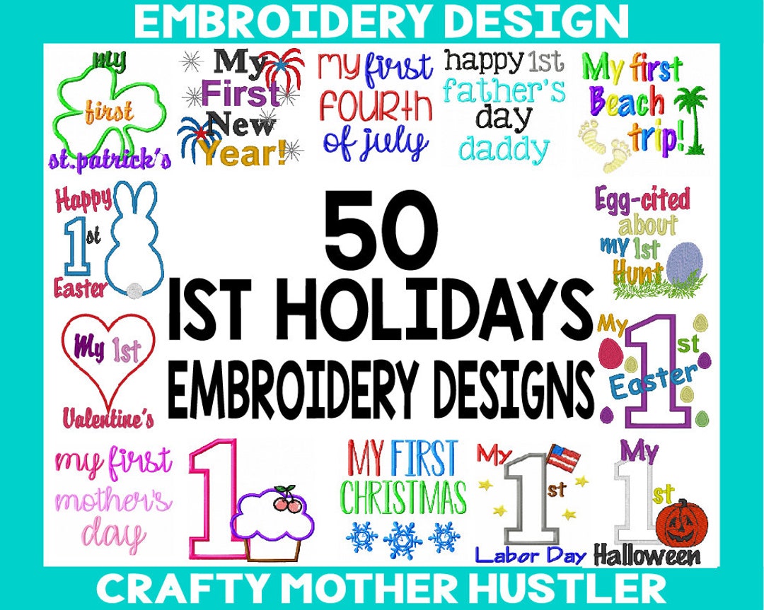 50 First Holidays Applique Embroidery Designs Bundle (digital Download ...