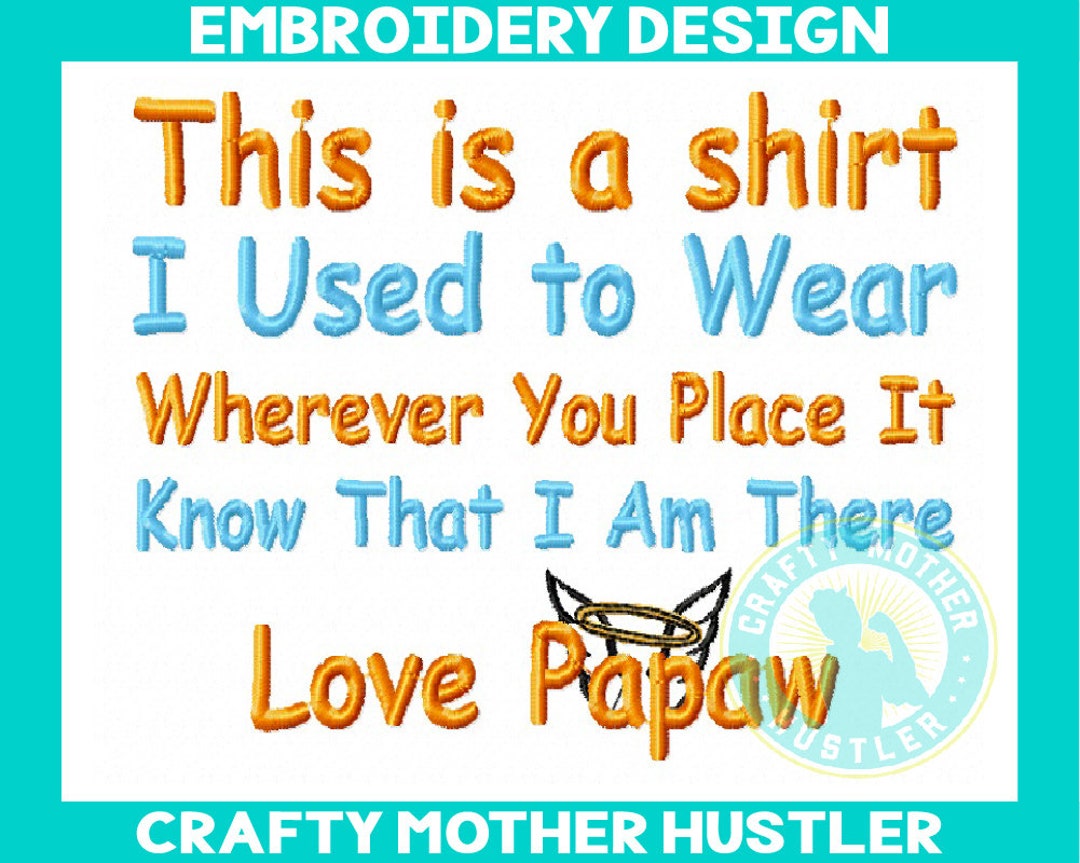 Love Papaw Memorial Embroidery Design for 4x4 and 5x7 Hoops - Etsy