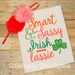 Embroidery Design - Smart and Sassy Irish Lassie - St Patrick's Day ...