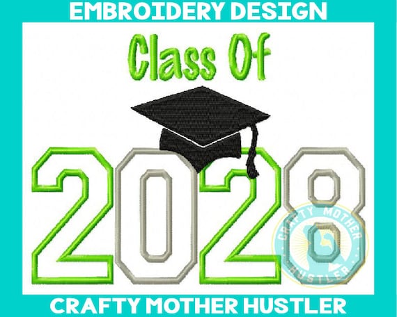 Class of 2028 Embroidery Design Applique Graduation Cap Back | Etsy