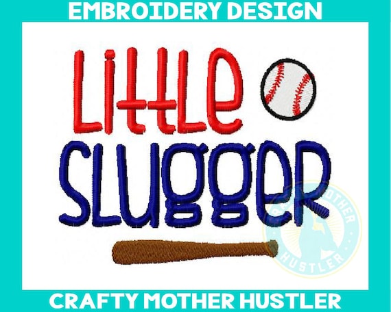 Little Slugger Embroidery Design Baseball Saying Baseball | Etsy