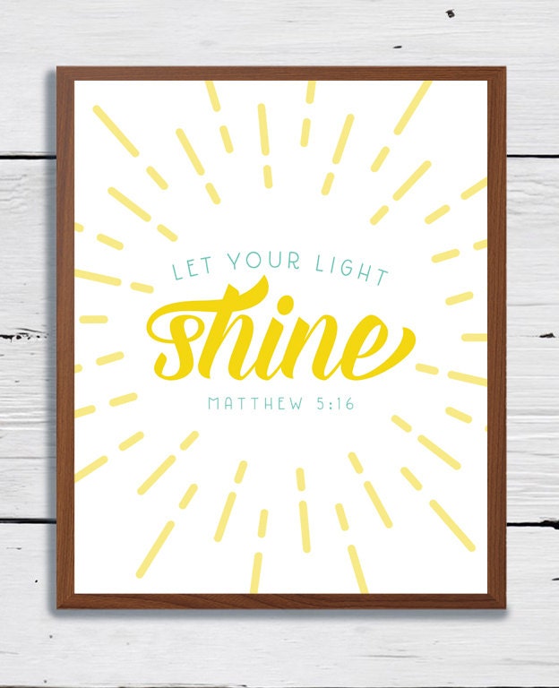 Instant Download Let Your Light Shine Matthew 5 16 8x10 - Etsy
