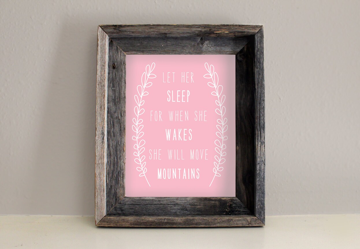 Instant Download Let Her Sleep For When She Wakes She Will Etsy instant-download-let-her-sleep-for-when-she-wakes-she-will-etsy