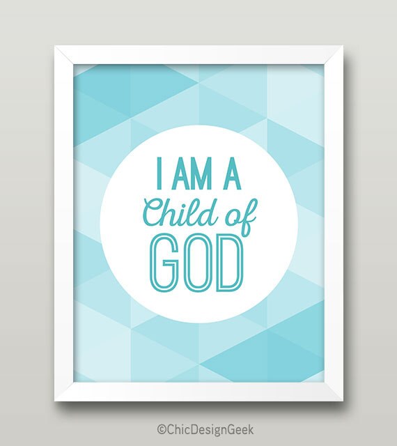 I Am a Child of God Bible Verse Print, DIY Christian Poster, Scripture ...