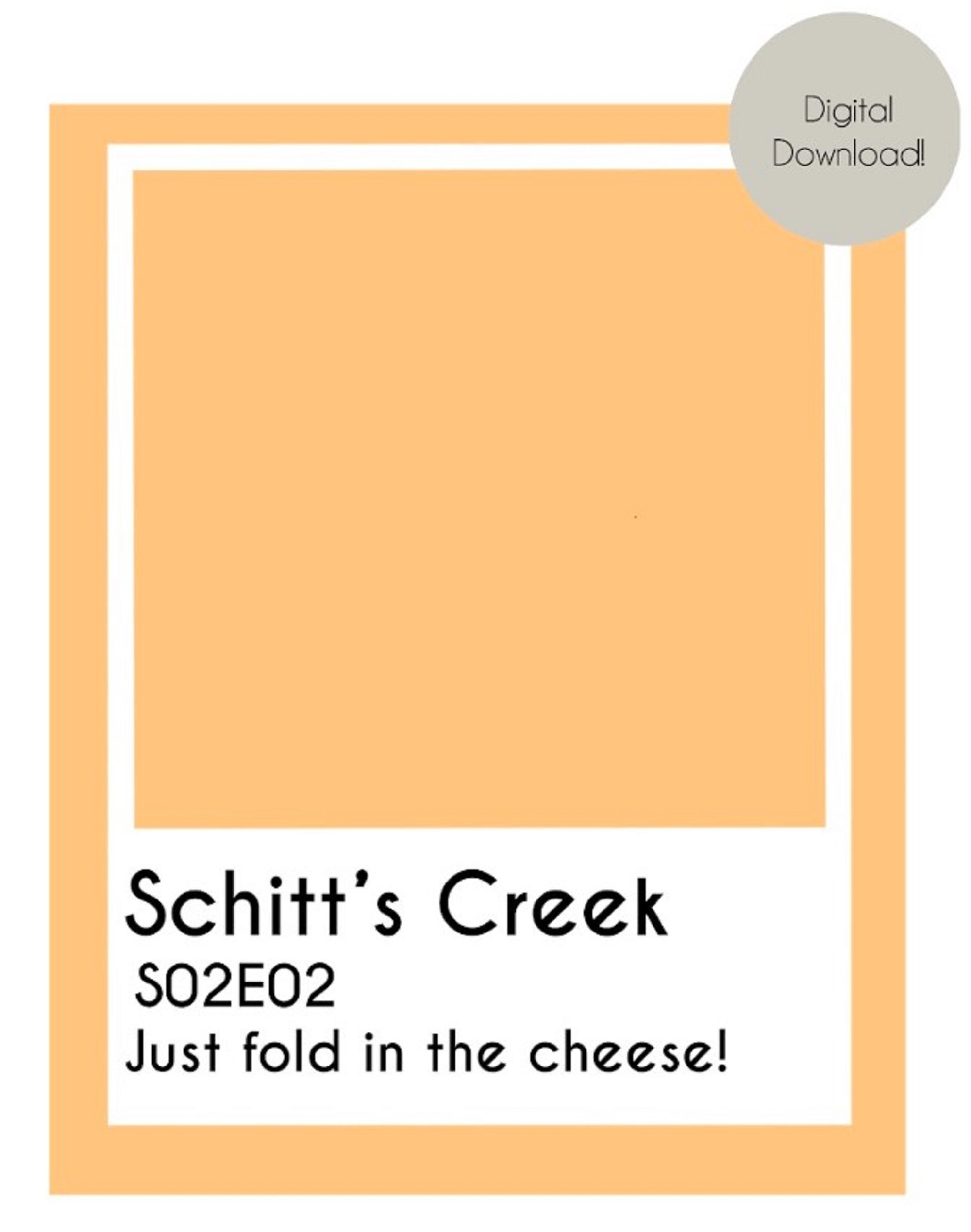Schitt's Creek - Fold in the Cheese - Digital Art Print - Etsy