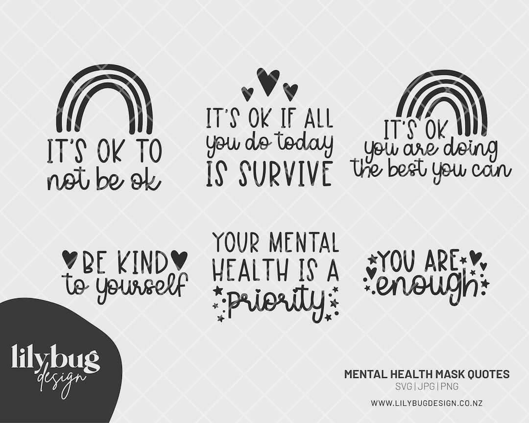 Mental Health Quotes and Phrases for Mask Decals - SVG JPG PNG Files - Etsy