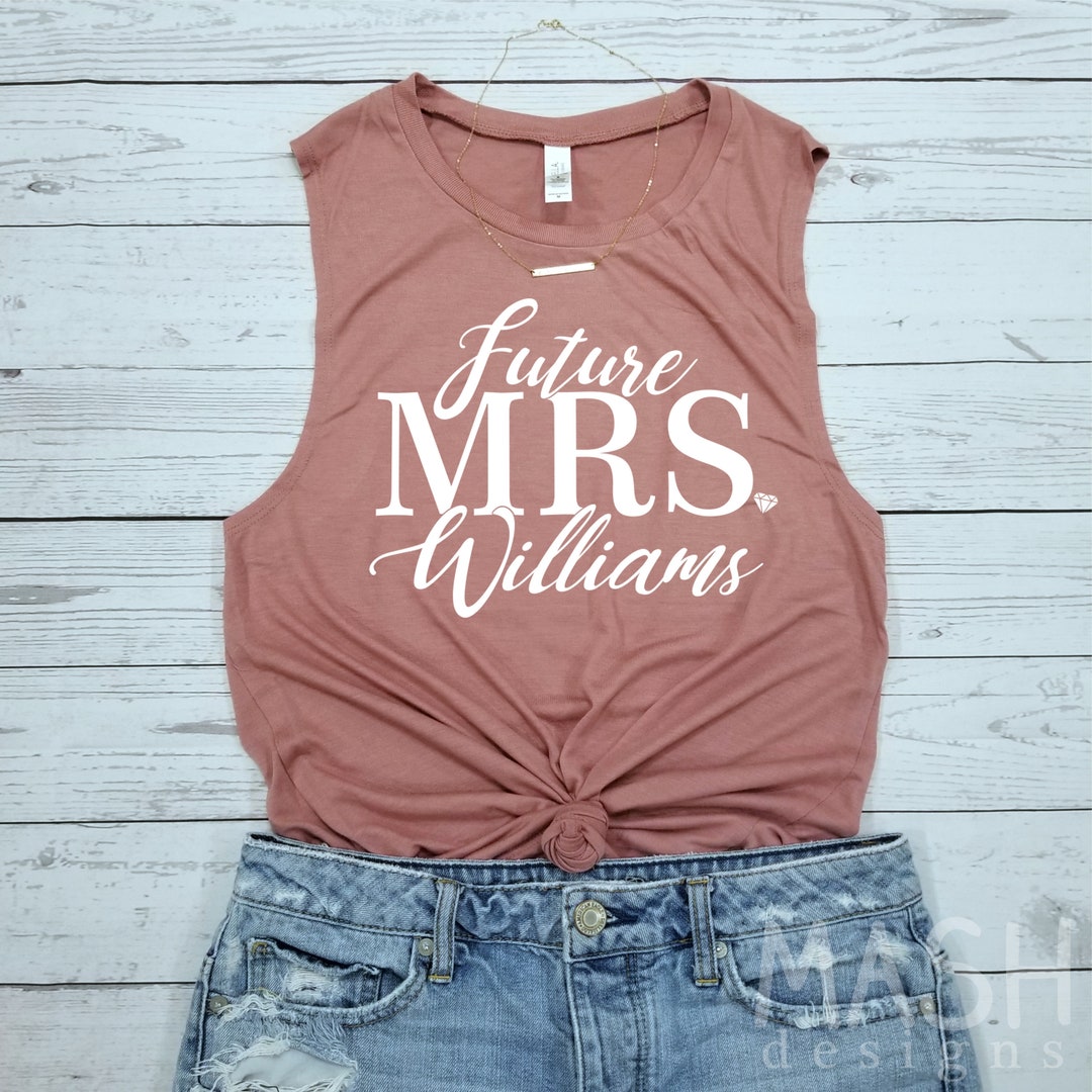 Future Mrs Tank, Future Mrs Gift, Custom Mrs Tank, Muscle Tank, Mrs ...