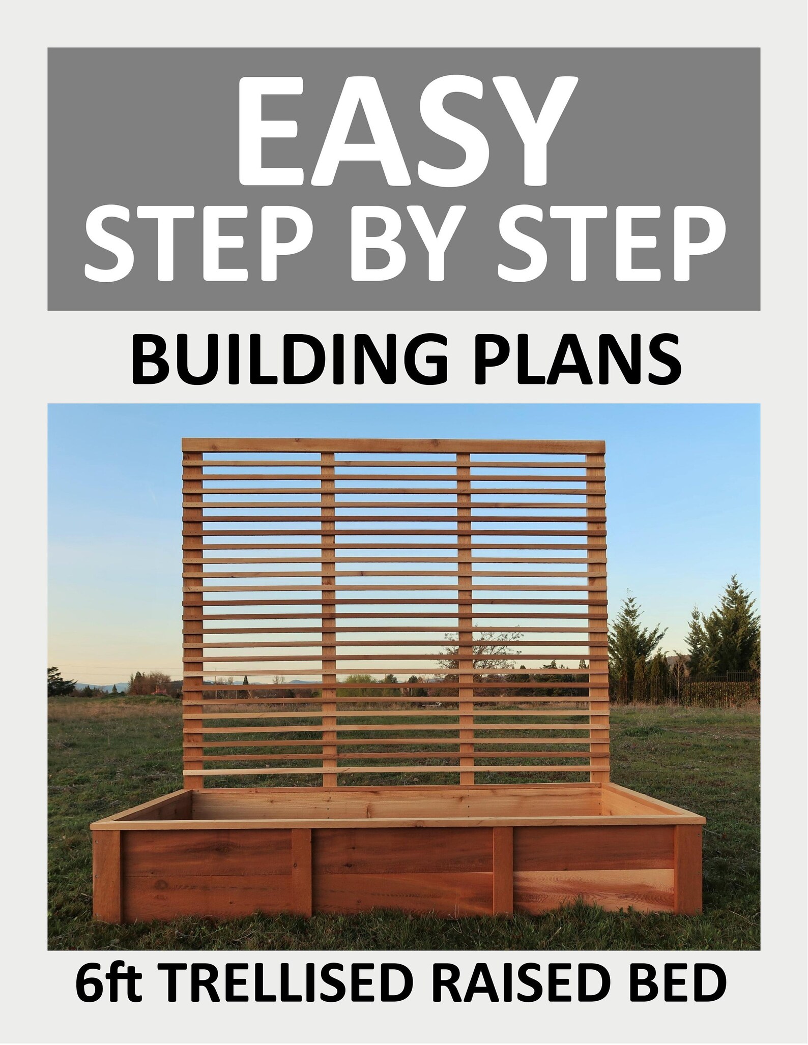 6ft Cedar Raised Garden Bed With Trellis Step by Step Building Plans ...