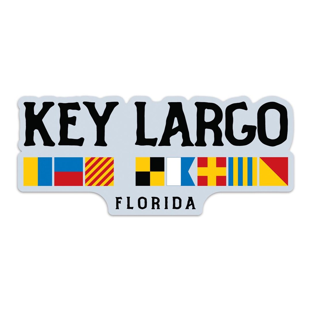 Bumper Sticker; Key Largo Florida Nautical Flags, Large Vinyl Decal for ...