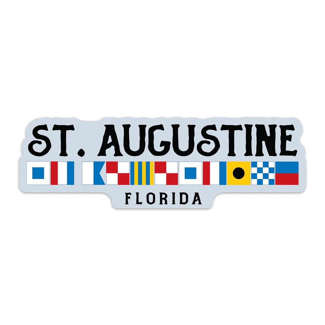 Bumper Sticker; St Augustine Florida Nautical Flags, Large Vinyl Decal ...