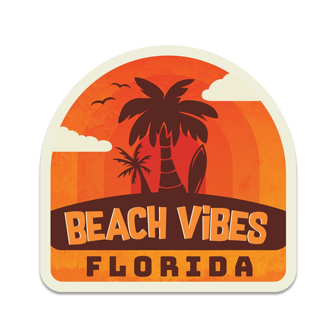 Die Cut Vinyl Sticker; Florida Beach Vibes, Waterproof State Pride ...