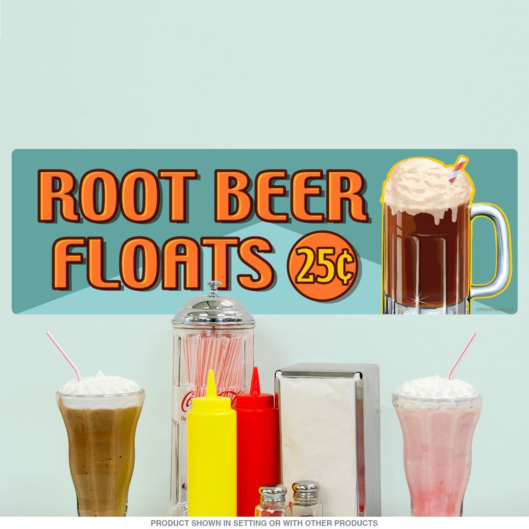 Wall Decal Root Beer Floats 25 Cents, Vintage Retro Signage for Man ...