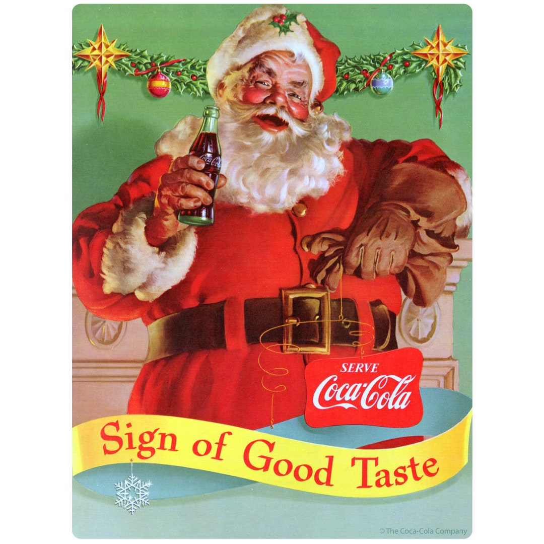 Vinyl Sticker: Coca-cola Santa Sign of Good Taste, Sundblom Santa ...