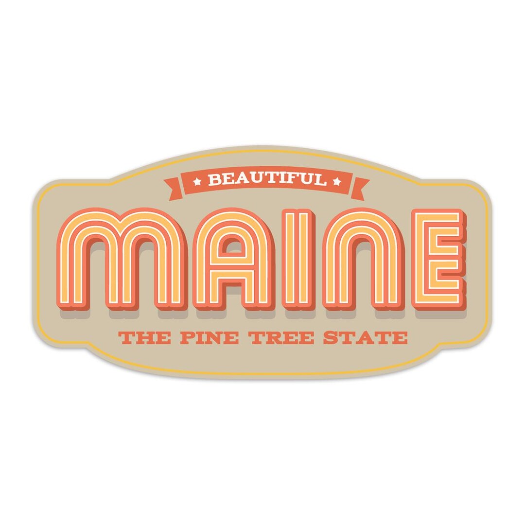 Bumper Sticker; Beautiful Maine the Pine Tree State, Die Cut Vinyl ...