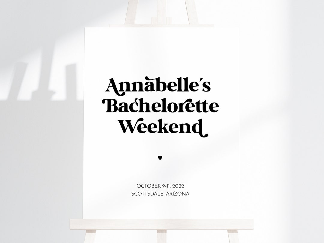 Bachelorette Weekend Welcome Sign, Retro Modern Minimal Bachelorette ...