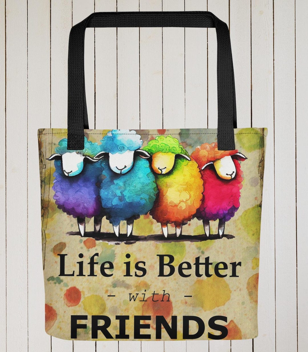 Colorful Sheep Tote-life is Better With Friends Quote -15'x15'-great ...