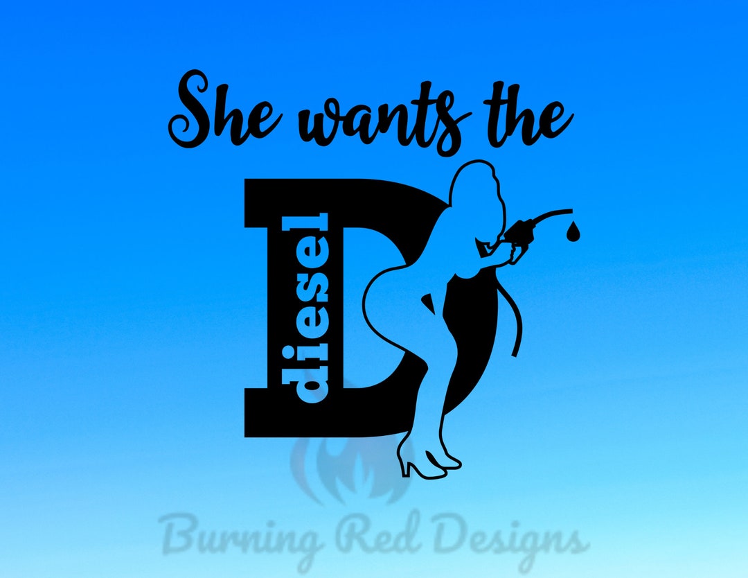 She Wants the Diesel Truck Decal | - Etsy