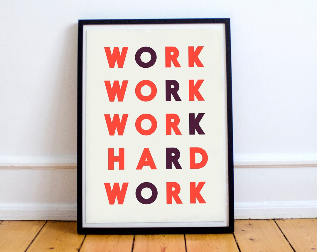 Work Hard, Hard Work, Office Wall Art, Workshop Sign, Motivational ...