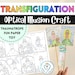 Transfiguration of Jesus Mark 9 Bible Lesson Craft Optical Illusion ...