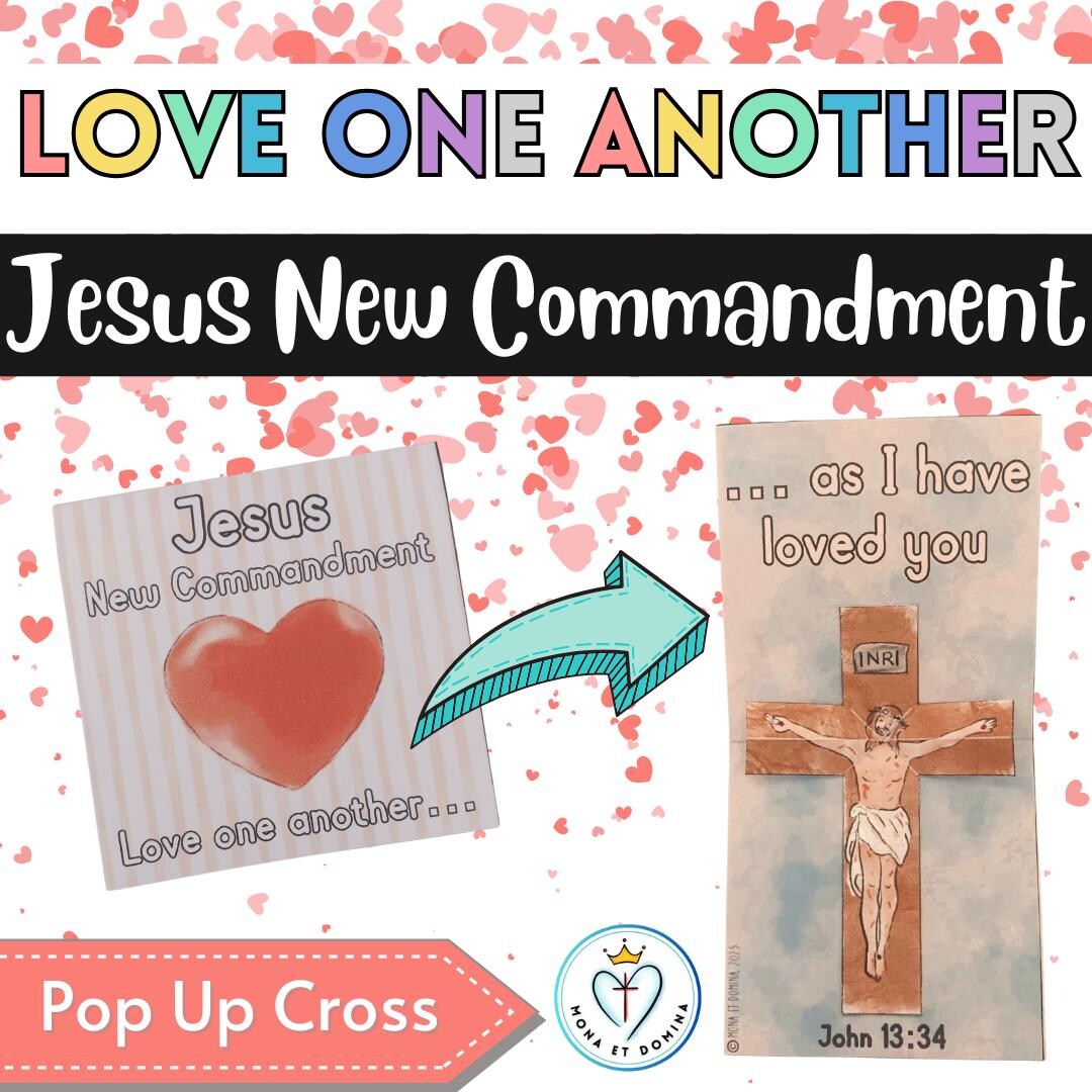 Love One Another John 13:34 Jesus' New Commandment Bible Verse Craft ...