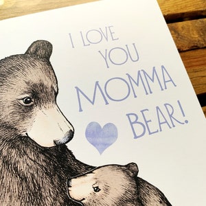 Momma Bear Mothers Day Card. I Love You Mama Bear! for Mom. Woodland ...