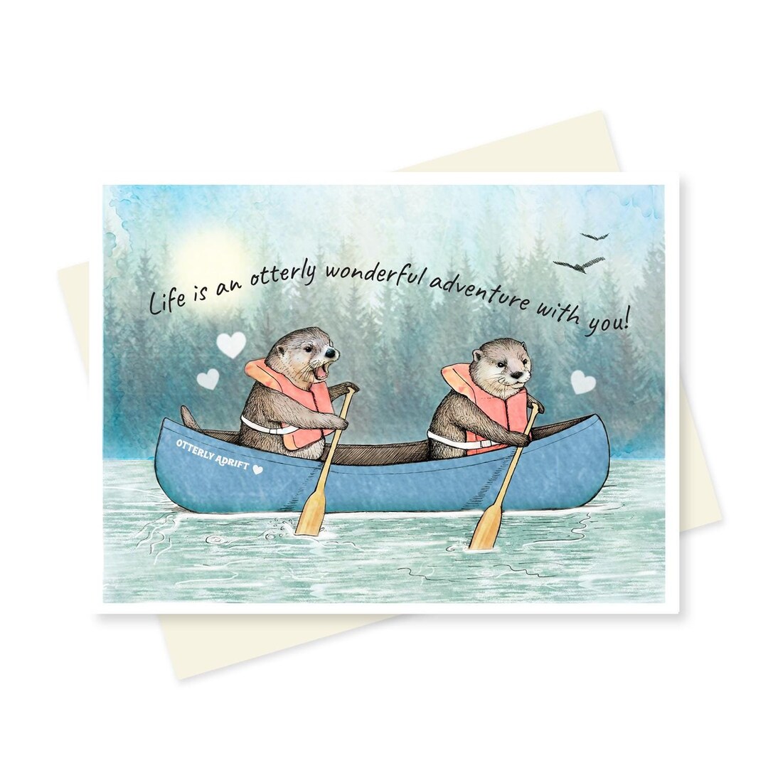 Cute Otter Adventure Partner Valentine Card. River Otter. Canoe ...