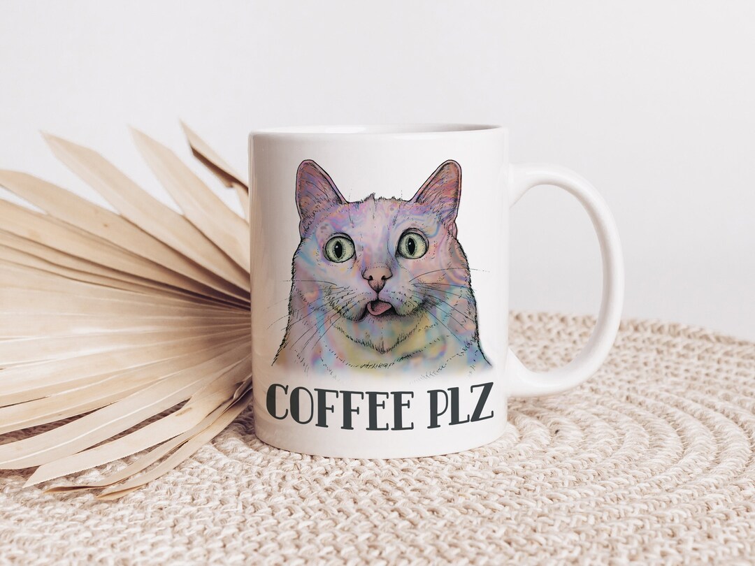 Funny Ceramic Cat Coffee Mug. Psychedelic Coffee Please Plz Cup. Silly ...