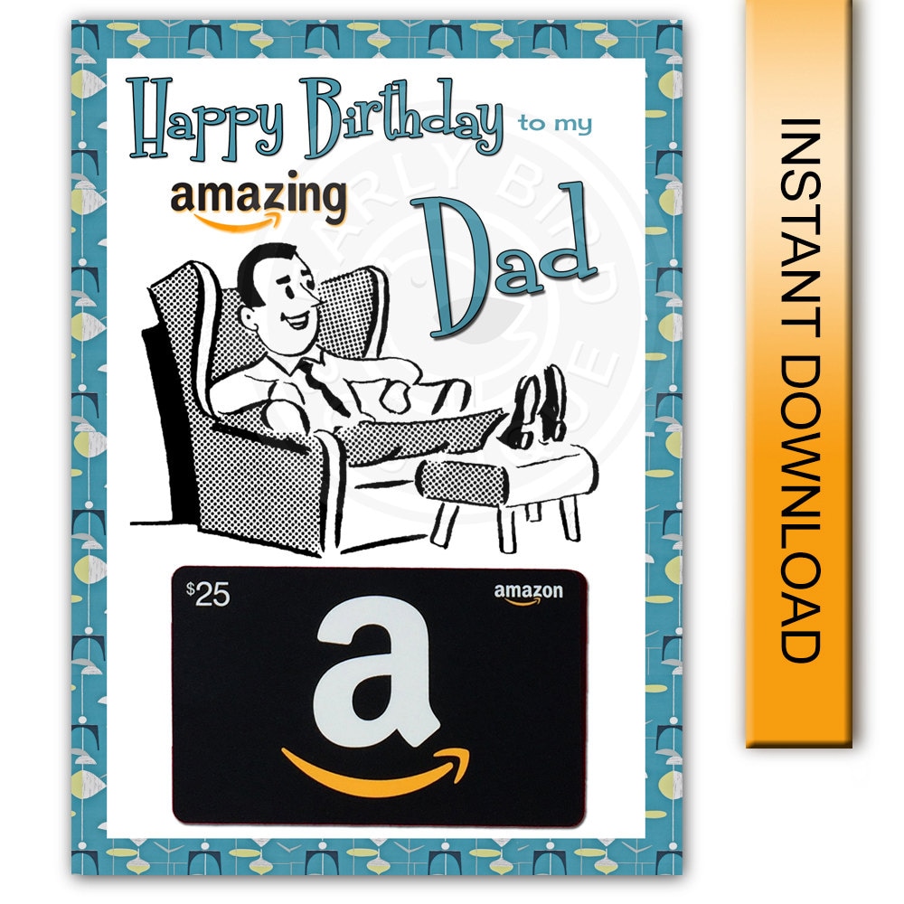 Printable Birthday Card - Amazon Gift Card Holder - Amazing Dad ...