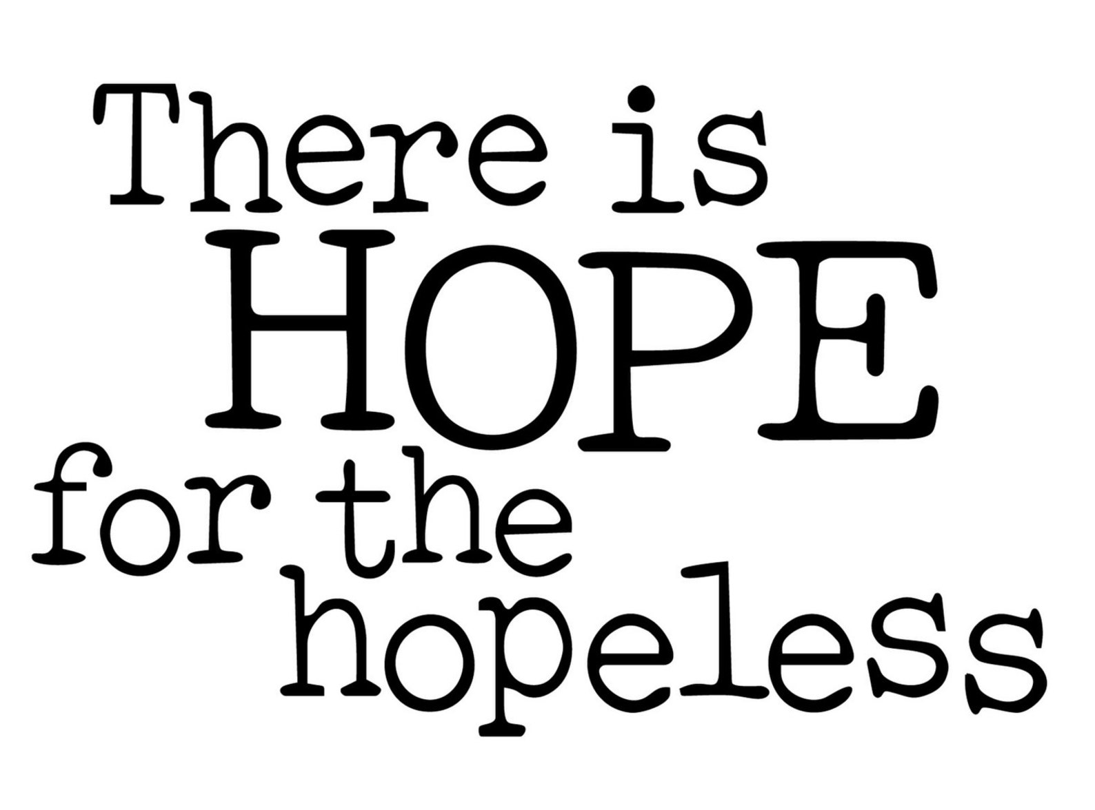 There is Hope for the Hopeless Decal. Inspirational Saying - Etsy