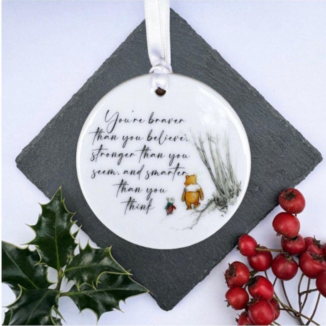 Personalised Winnie the Pooh Hanging Decoration, 'you Are Braver Than ...