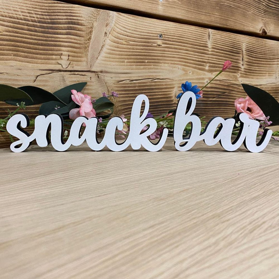 Wedding Snack Bar Standing Table Sign, Wooden Table Decorations, White ...