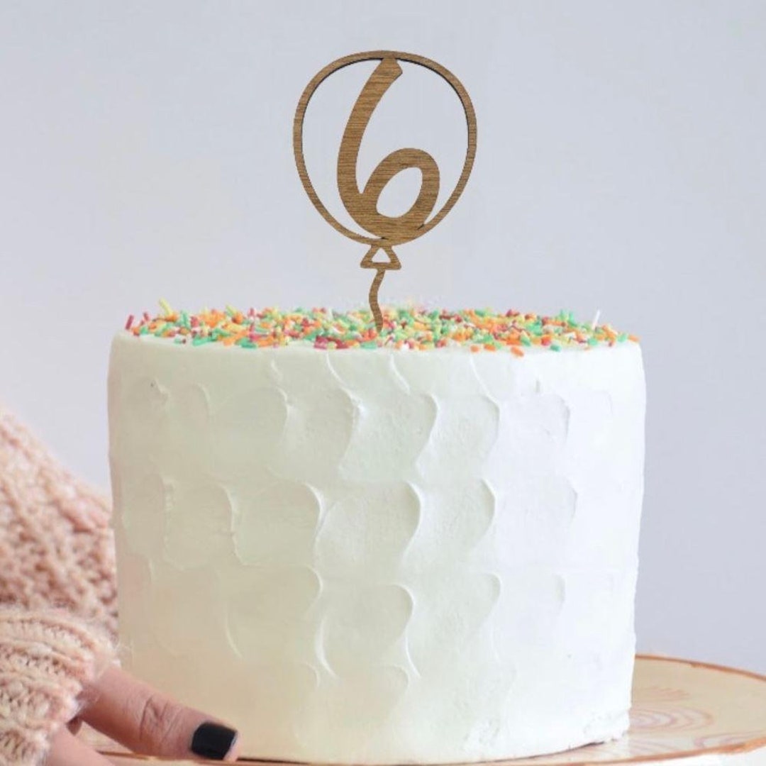 Wooden Number 6 Cake Topper 6th Birthday Balloon Shape Oak - Etsy
