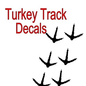 12 EA Turkey Tracks Vinyl Decal Stickers - Turkey Hunters Made in USA ...