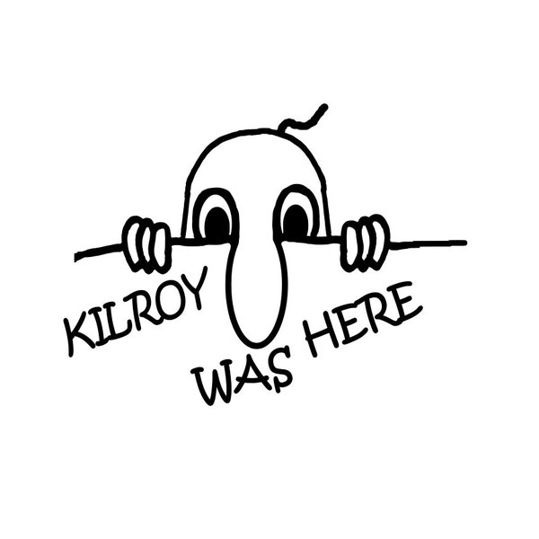 Kilroy Was Here - Etsy