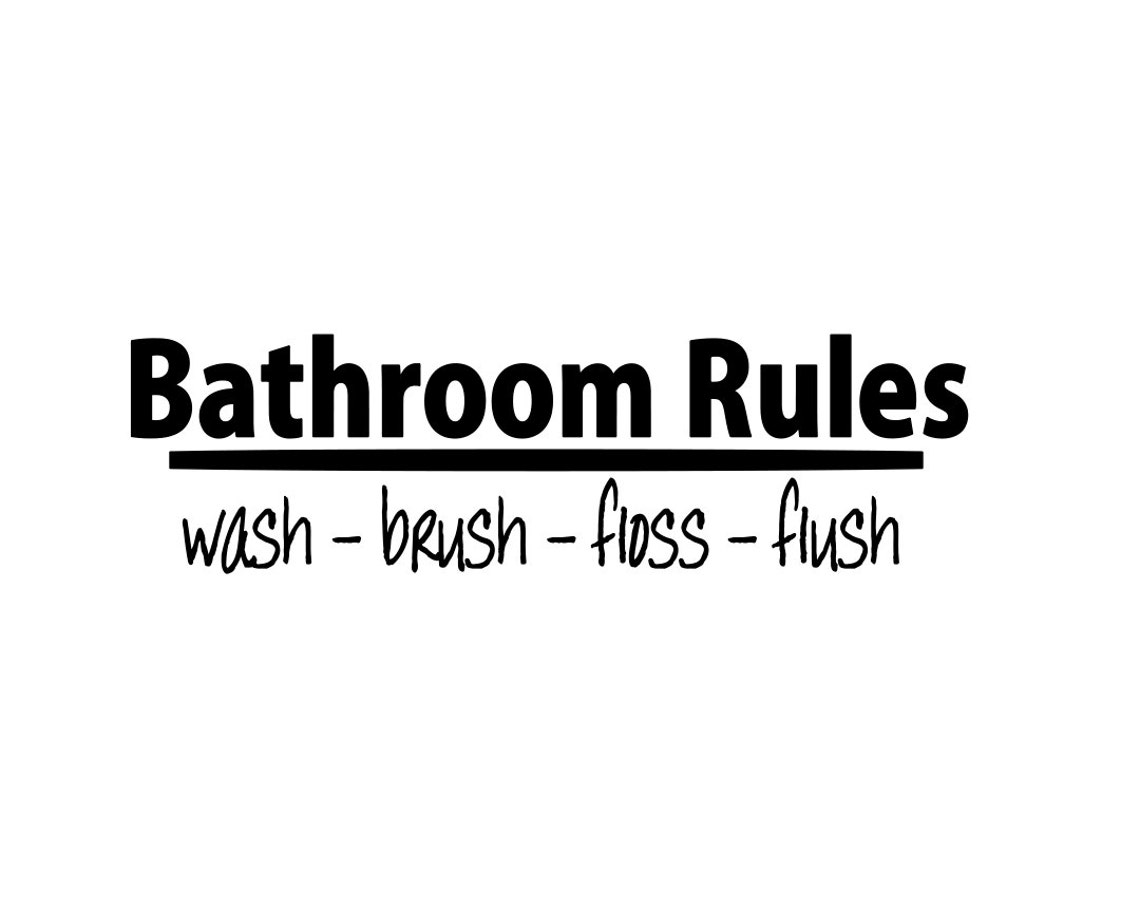 Bathroom Rules Wash Brush Floss Flush Vinyl Decal Sticker - Etsy