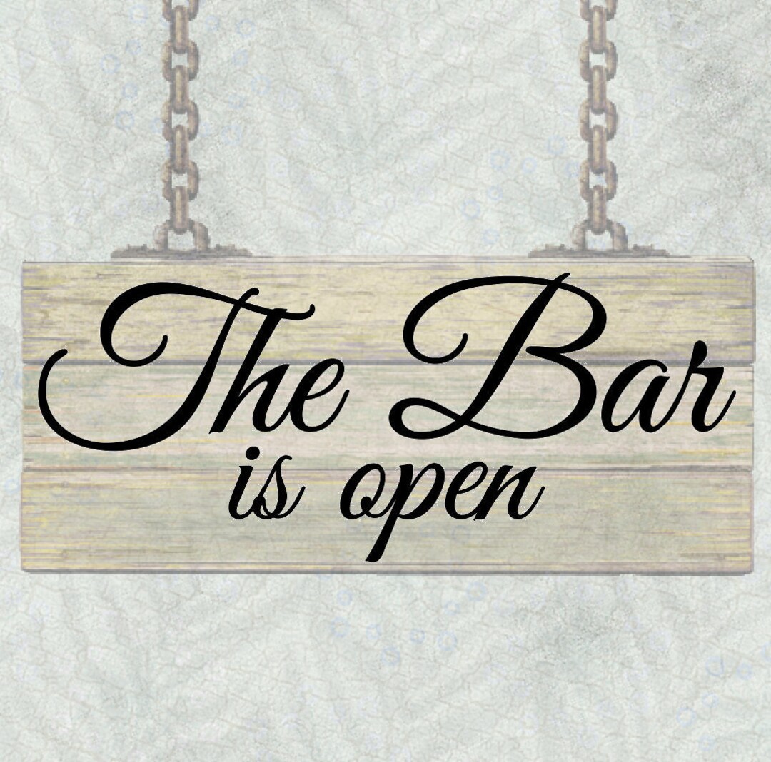 The Bar is Open Vinyl DIY Sign Decal Wall Art / Door Graphic - Etsy