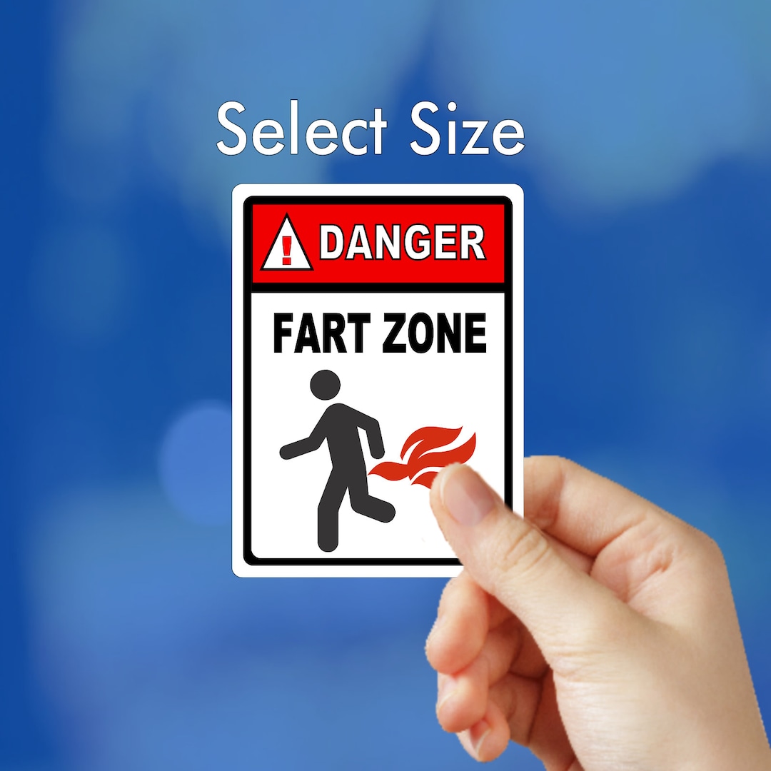 Danger Fart Zone Sticker 0r Sign Funny Stickers for - Etsy