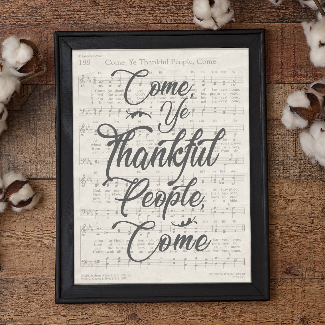 Come Ye Thankful People Come Wall Art | Thanksgiving Home Decor ...