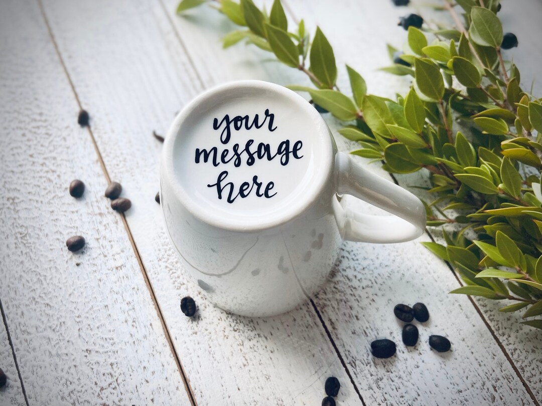 Custom Phrase Mug . Funny Mug Surprise Gift . Personalized Mug . Bottom ...