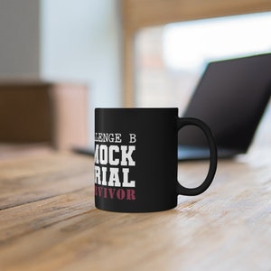 Classical Conversations Challenge B Mock Trial Survivor Black Mug 11oz ...