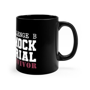 Classical Conversations Challenge B Mock Trial Survivor Black Mug 11oz ...