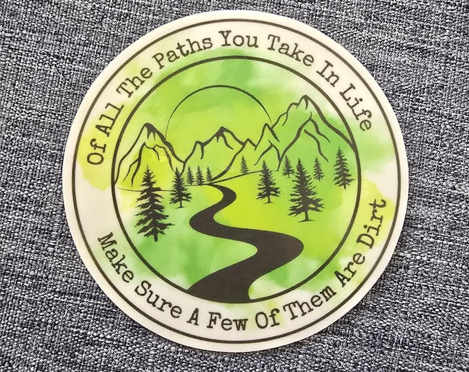 Of All the Paths in Life Sticker - Etsy