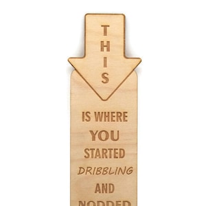 Fell Asleep Dribbling - Funny Laser Engraved Wooden Bookmark - Unique ...