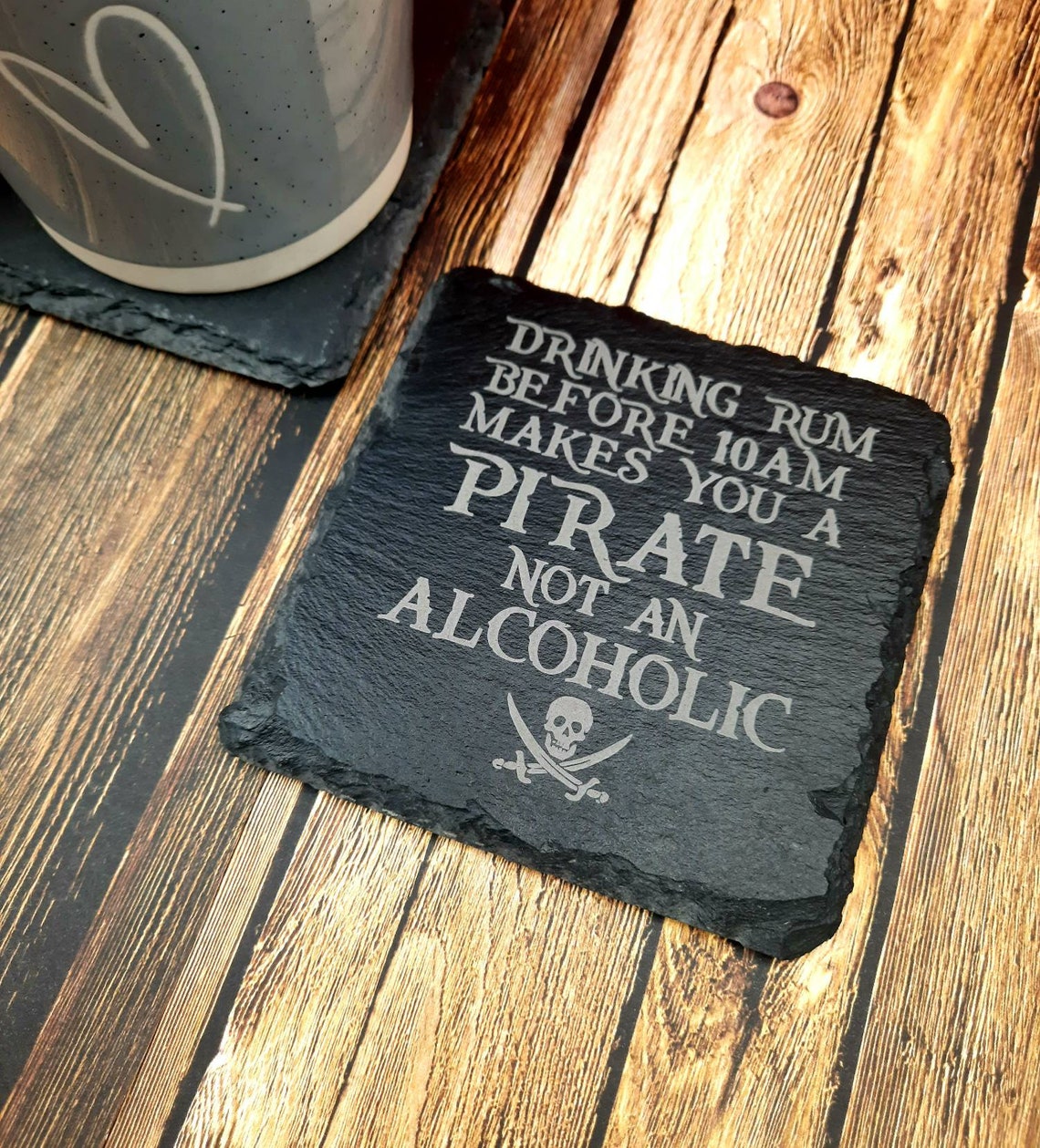Drinking Rum Makes You a Pirate Not a Alcoholic - Engraved Slate ...